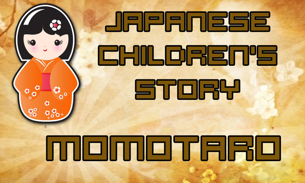 Japanese Children's Stories: Momotaro