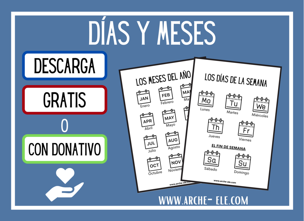LOS DÍAS DE LA SEMANA Y LOS MESES DEL AÑO