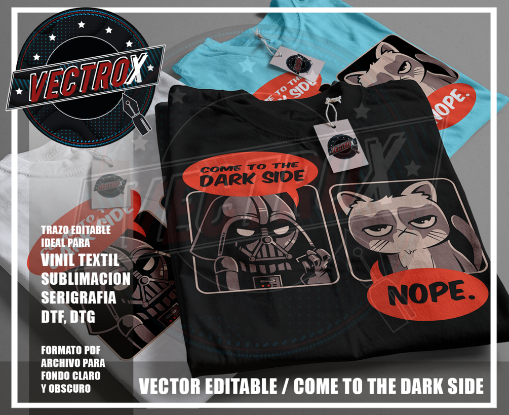 Vector Editable - Come to the Dark Side