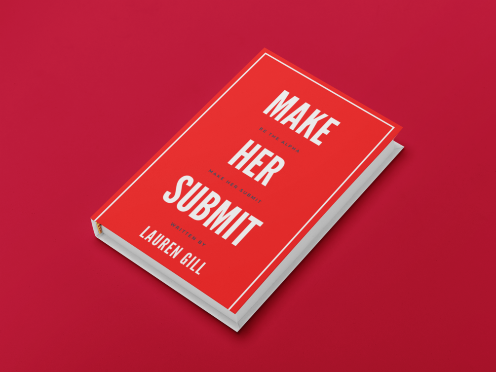 How To Make Her Submit To You