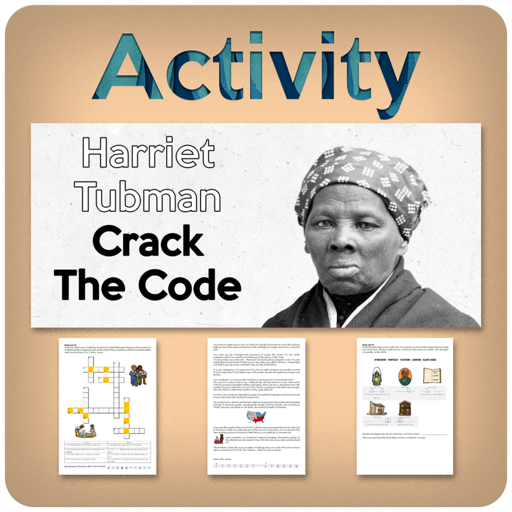 HARRIET TUBMAN - A crack-the-code activity for your ESL students!