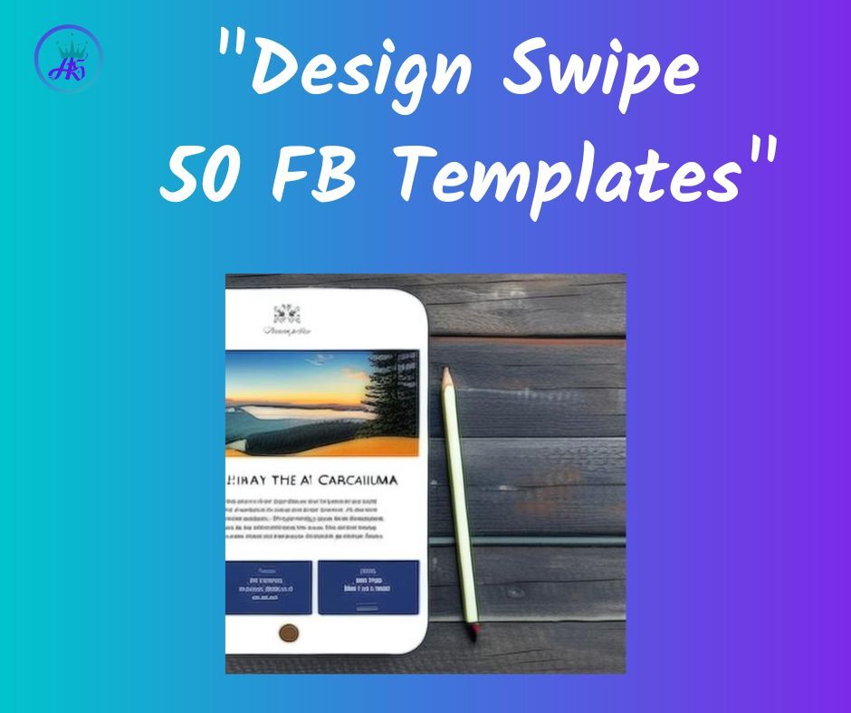 "Design Swipe 50 FB Templates"