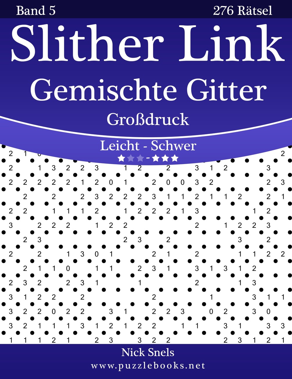 Slither Link Gemischte Gitter Großdruck - Leicht bis Schwer - Band 5 ...