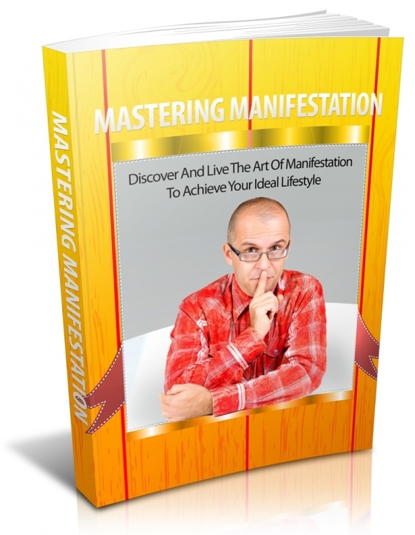 Mastering Manifestation Book