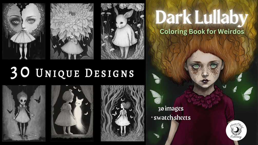 Dark Lullaby Coloring Book for Weirdos
