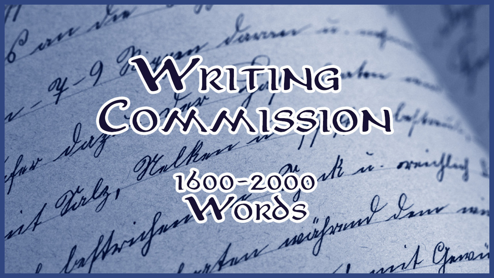Story Commission (1600-2000 Words)
