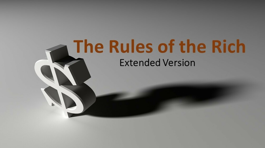The Rules of the Rich