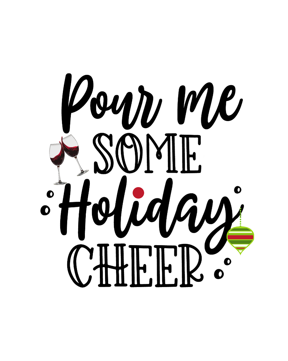 POUR ME SOME