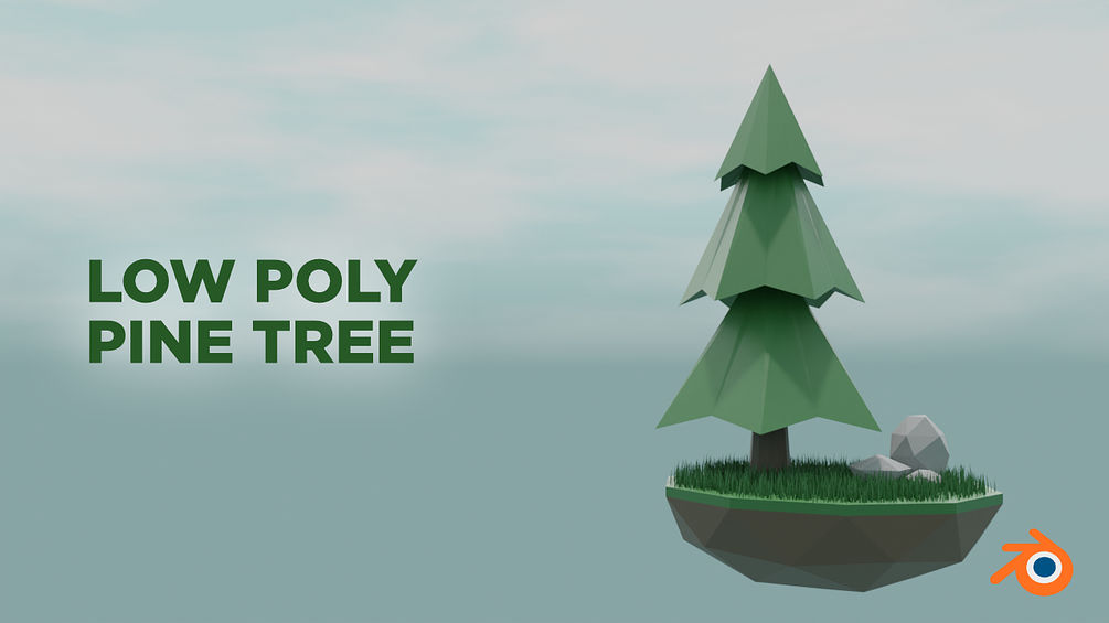 Low Poly Pine Tree - Blender