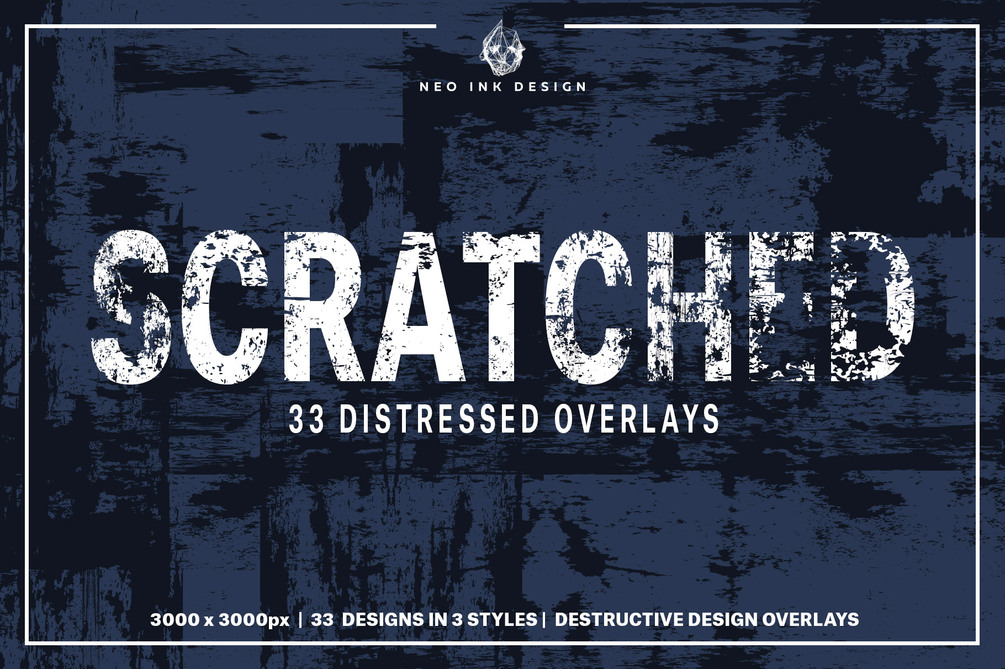 SCRATCHED - 33 DISTRESSED OVERLAYS