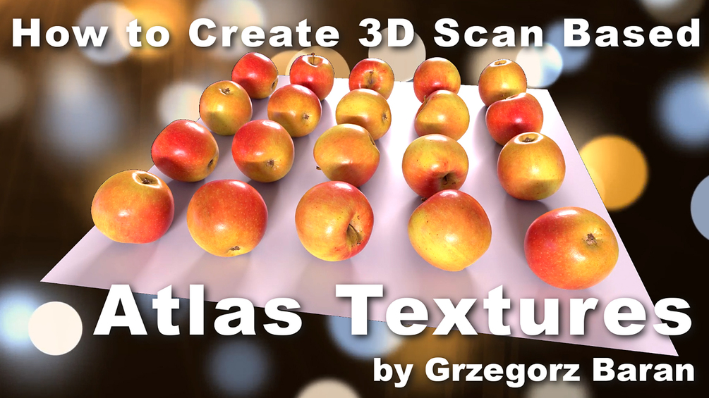 How to create 3D Scan Based Atlas Textures - Video tutorial with source ...