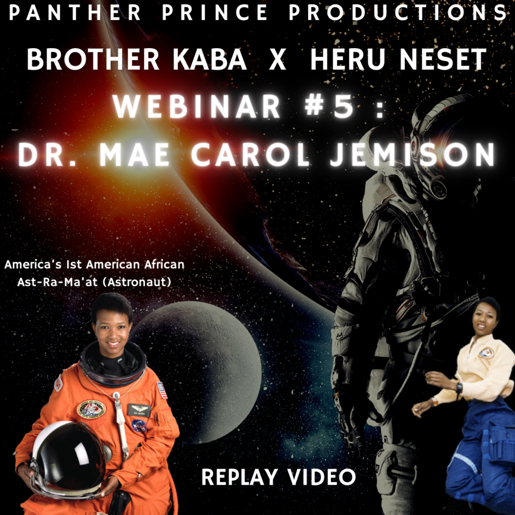 *Replay - Webinar #5 - Dr. Mae Carol Jemison