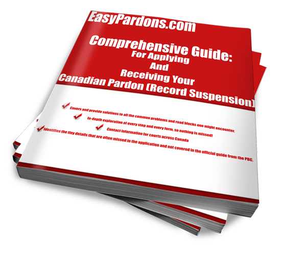 Comprehensive Guide for Applying and Receiving a Pardon in Canada ...