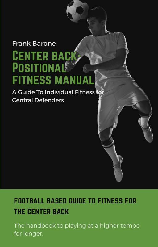 Center Back Positional Fitness Manual
