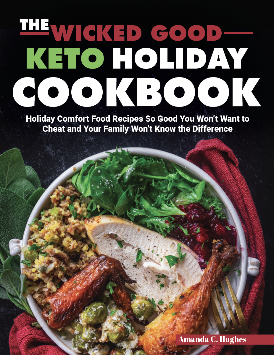 The Wicked Good Keto Holiday Cookbook {Instant Digital Download}