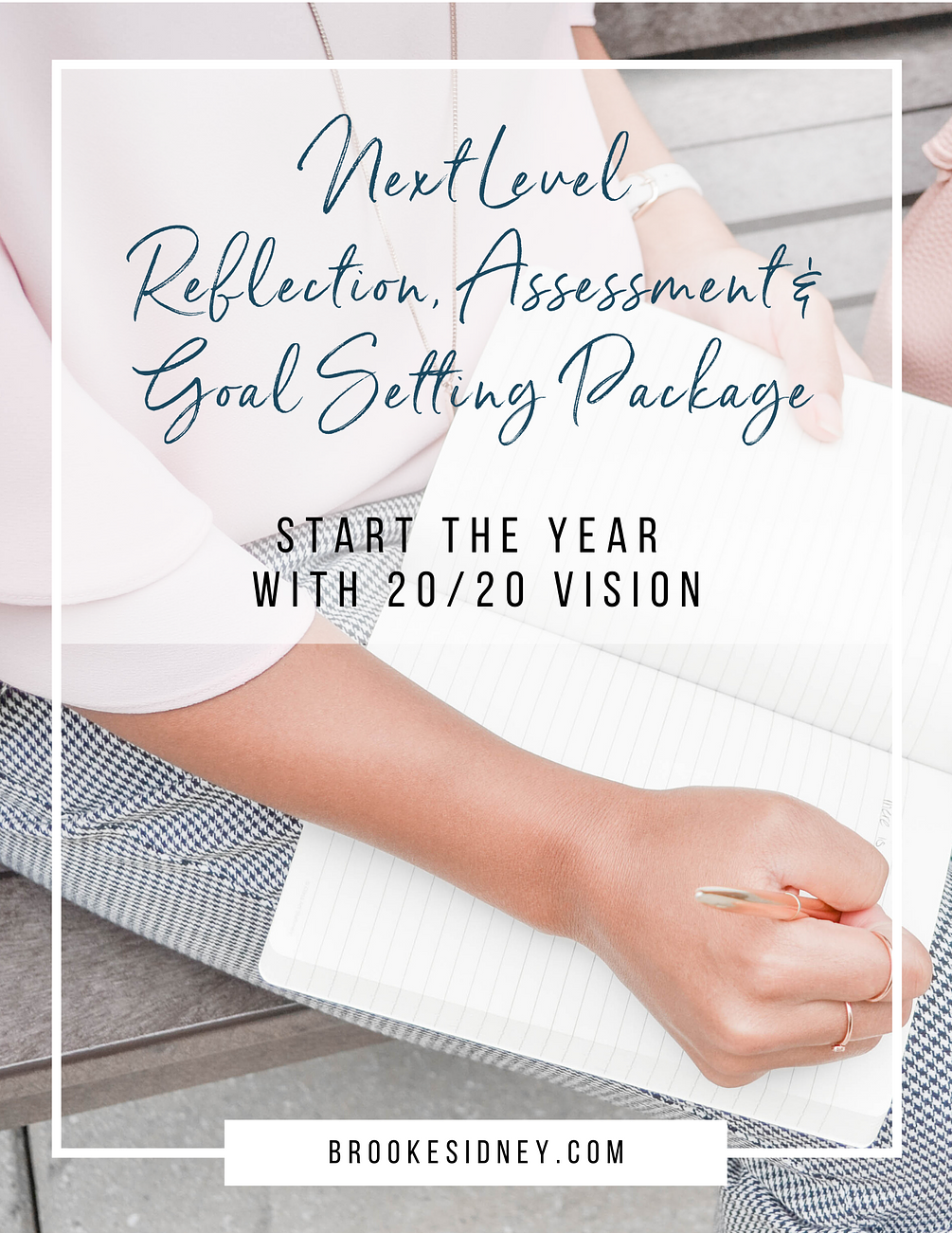 2019-2020 Next Level Reflection, Assessment & Goal Setting Package
