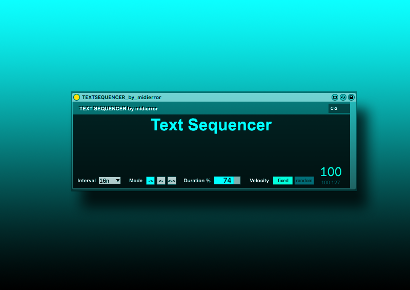 Text To MIDI Sequencer [Max4Live] - ASCII characters to notes!