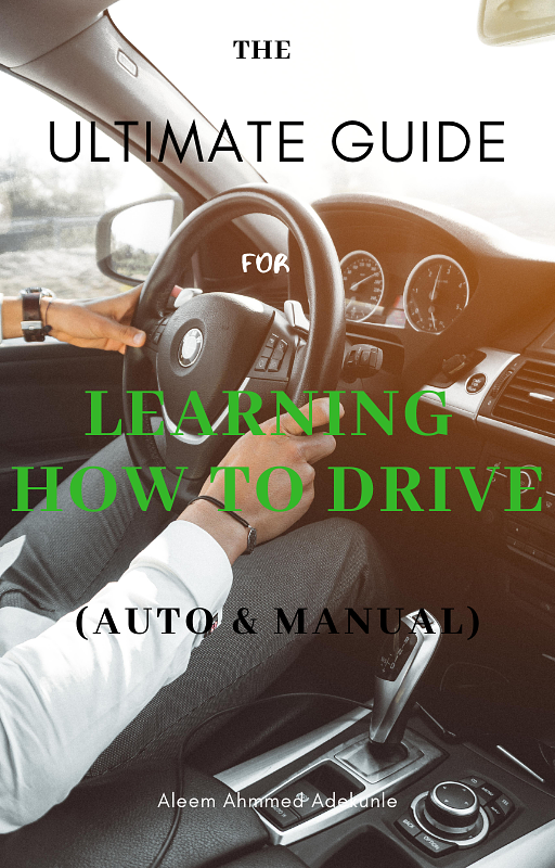The Ultimate Guide For Leaning How To Drive