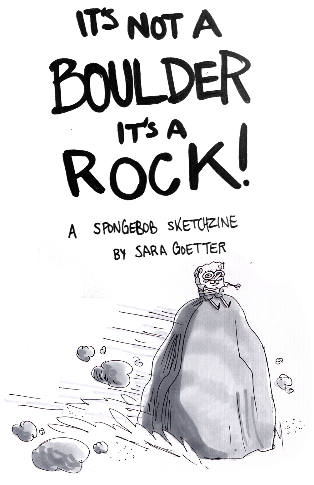 It's Not A Boulder It's A Rock