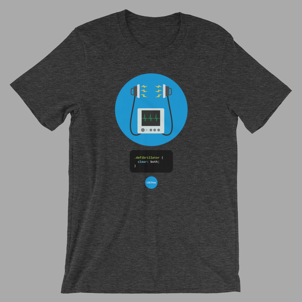 CSS Puns - Defibrillator - T-shirt