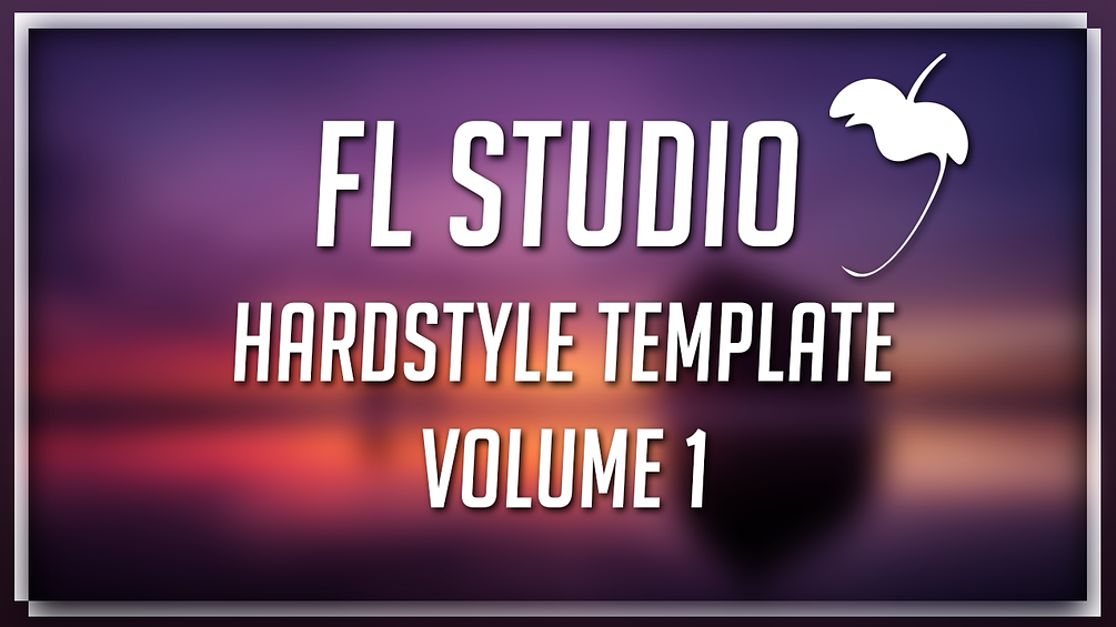 Re-Force Hardstyle FL Studio Template Vol.1