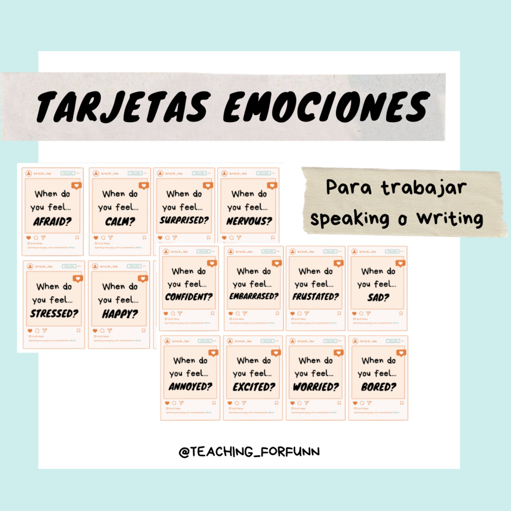 When do you feel...? Emotions