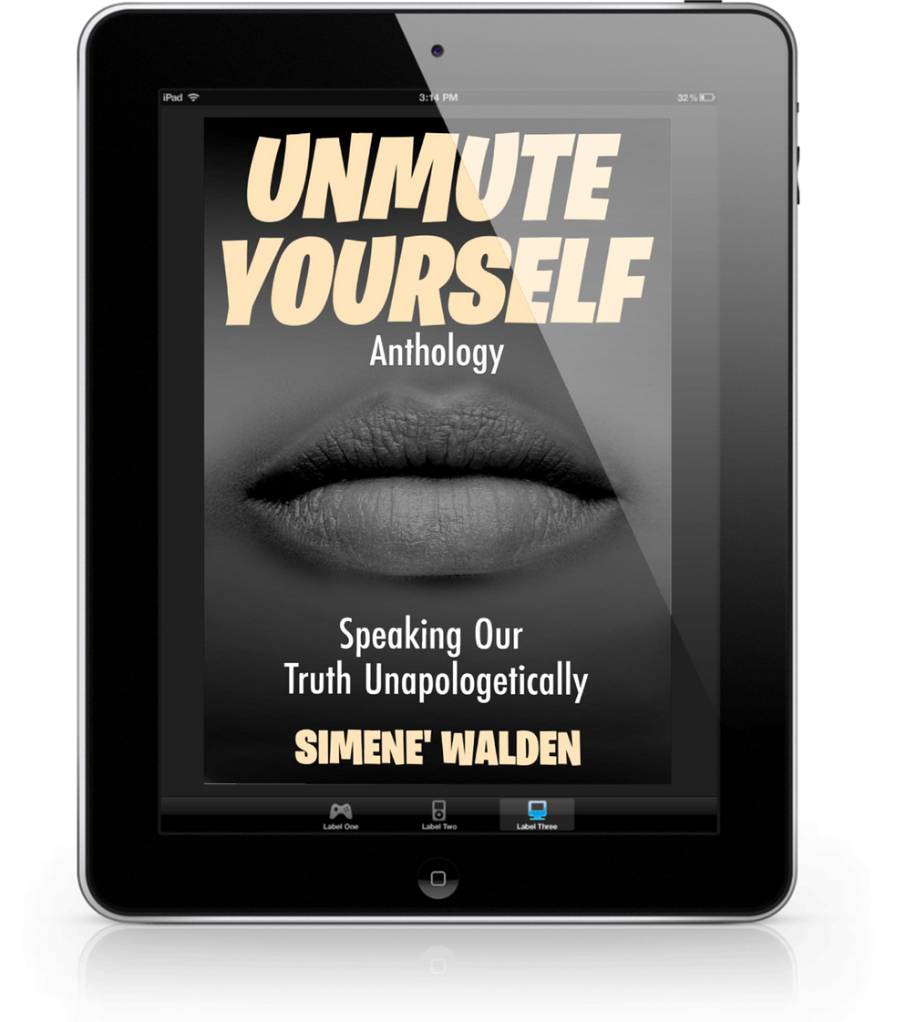 Unmute Yourself Anthology