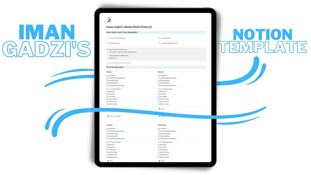 Iman Gadzi's Monk Mode Template