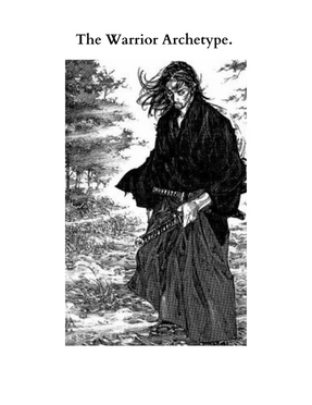 The Warrior Archetype.