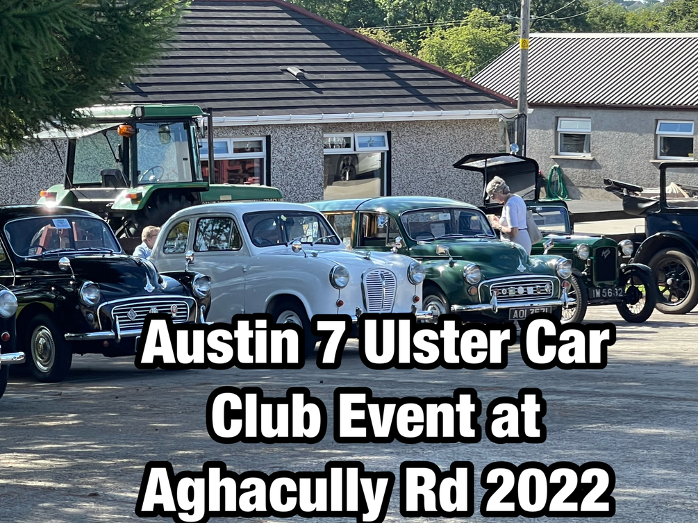 Austin 7 Ulster Car Club Event at Aghacully Rd 2022