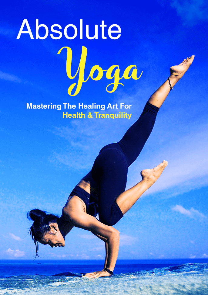 Absolute Yoga - Introduction and Guide for Beginners