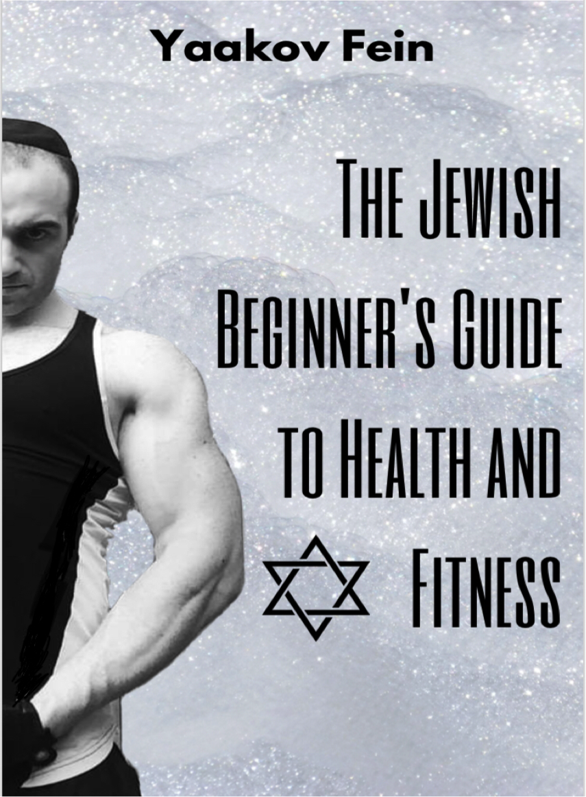 The Jewish Beginner's Guide to Health and Fitness
