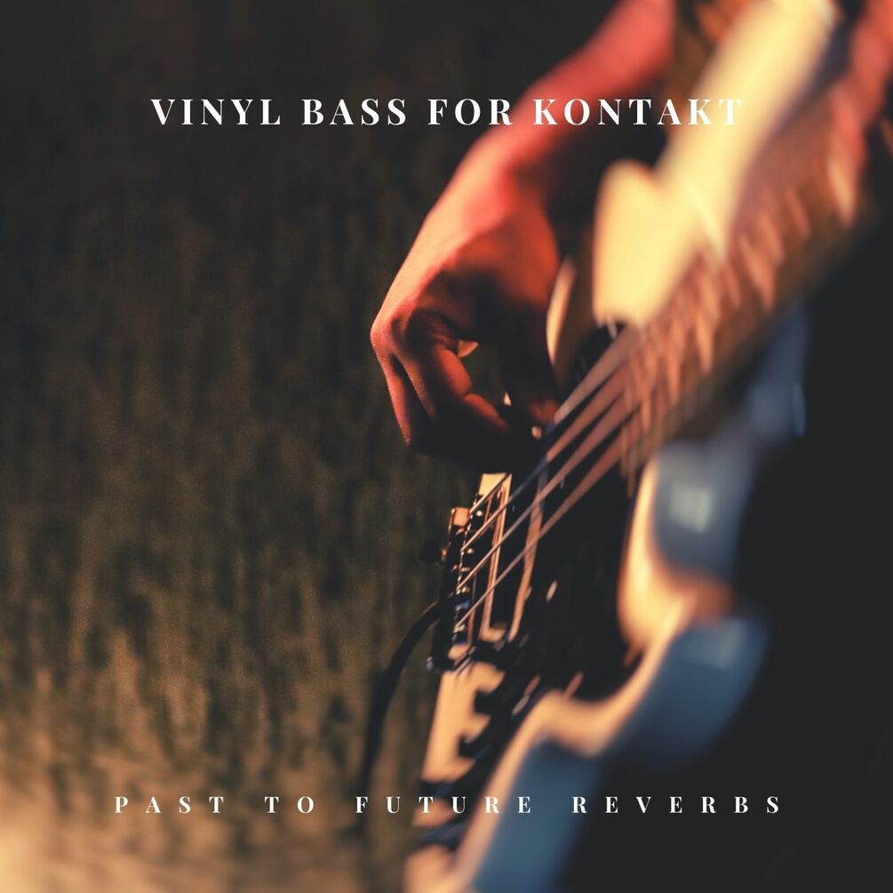 VINYL BASS GUITAR FOR KONTAKT!