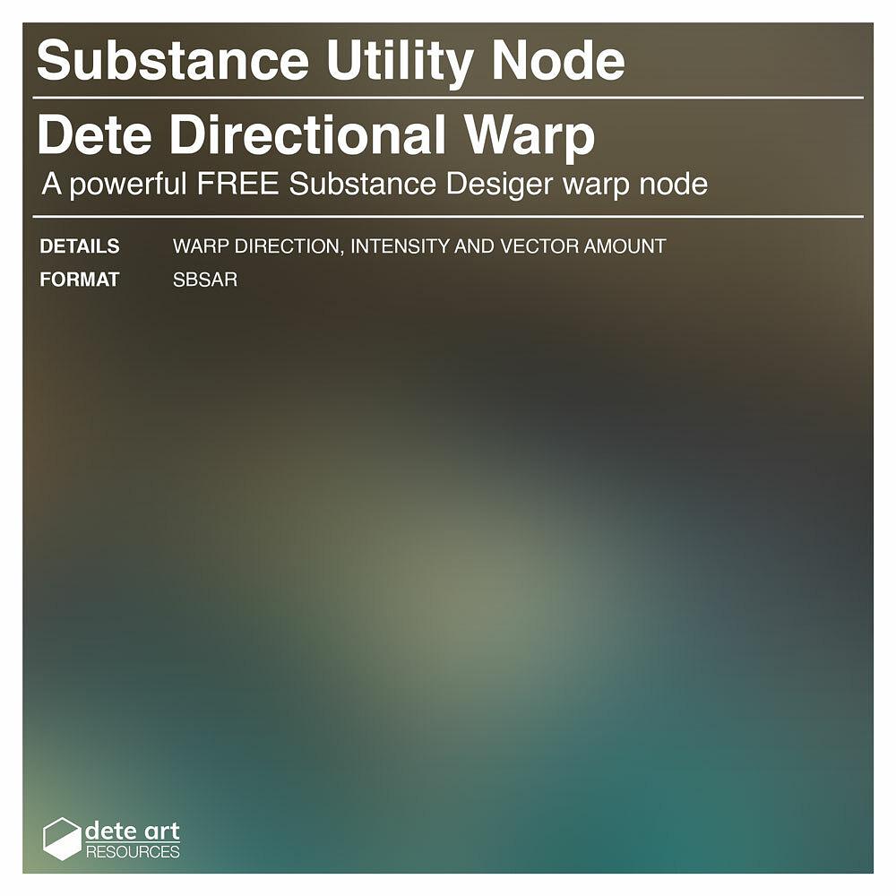 FREE | Utility Node | Dete Directional Warp