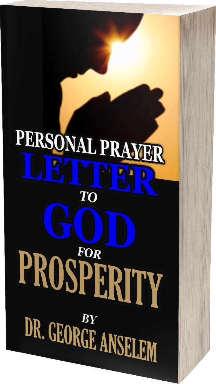 PERSONAL PRAYER LETTER TO GOD FOR PROSPERITY