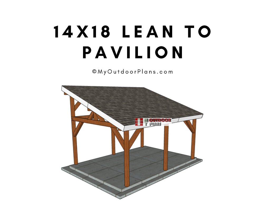 14x18 Lean to Pavilion Plans