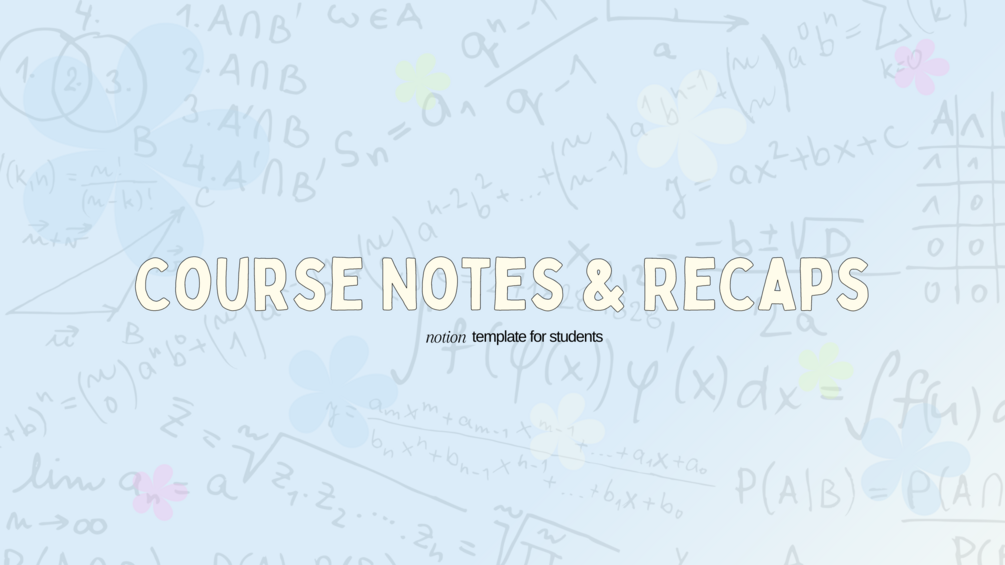 Course Notes & Recaps Notion Template