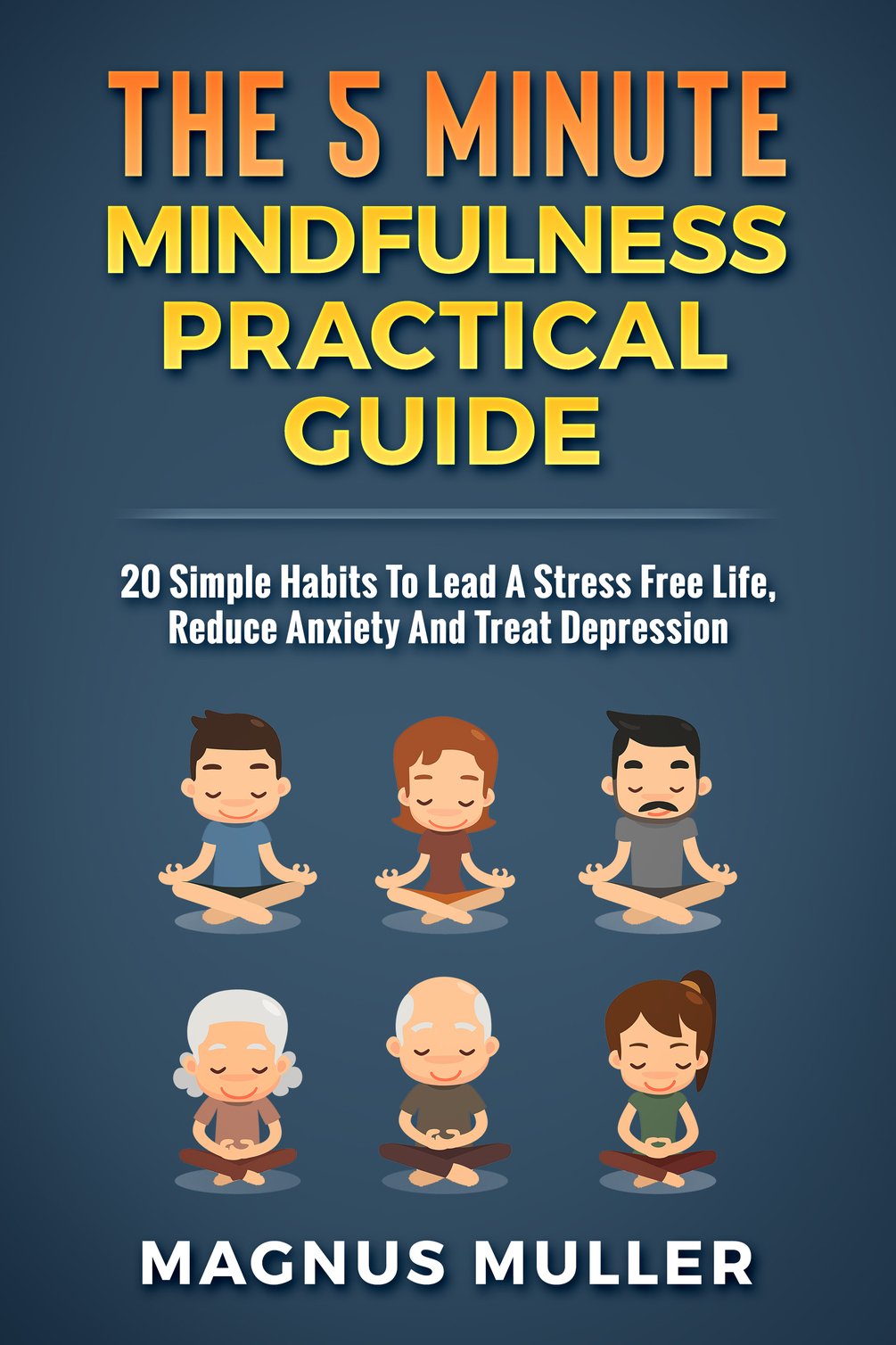 The 5 Minute Mindfulness Practical Guide (eBook & Audio)