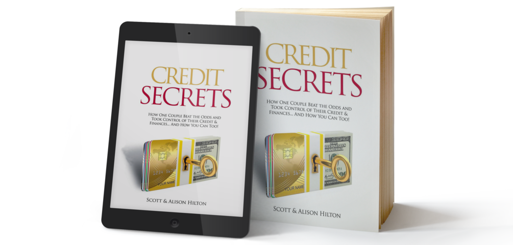 Credit Secrets By Scott Hilton, Alison Hilton