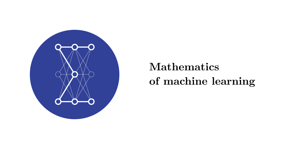 Mathematics of Machine Learning early access