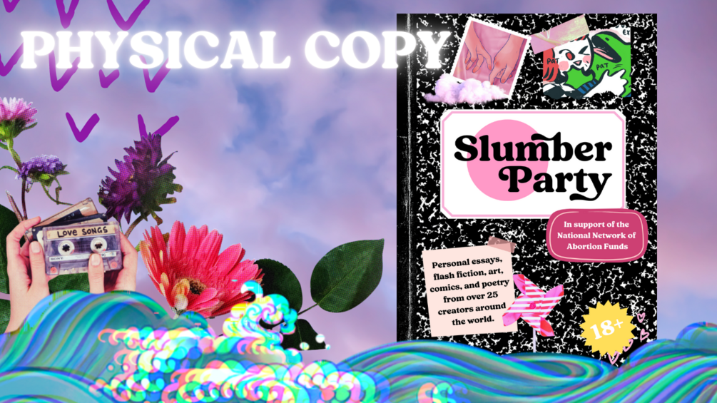Slumber Party (Physical Zine)