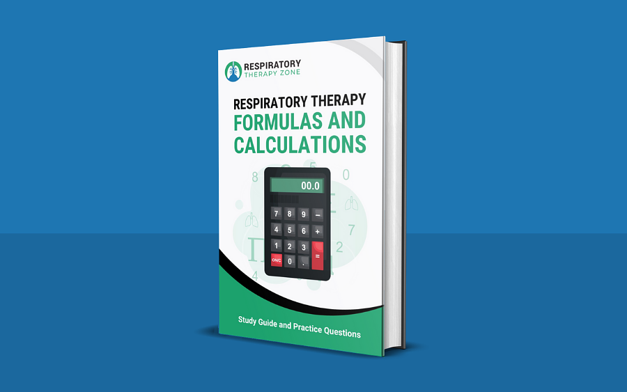 Respiratory Formulas and Calculations (Study Guide)