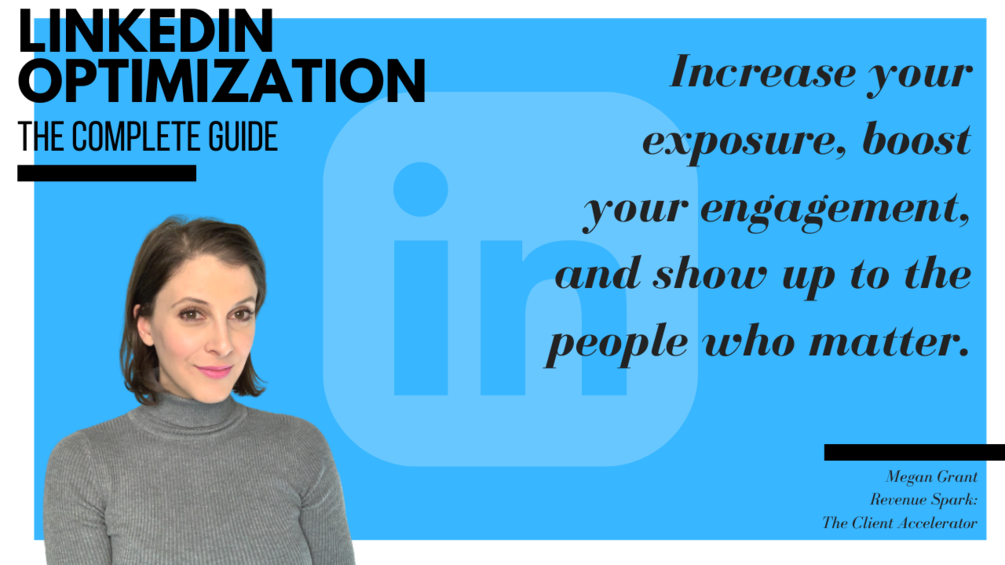LinkedIn Optimization: The Complete Guide