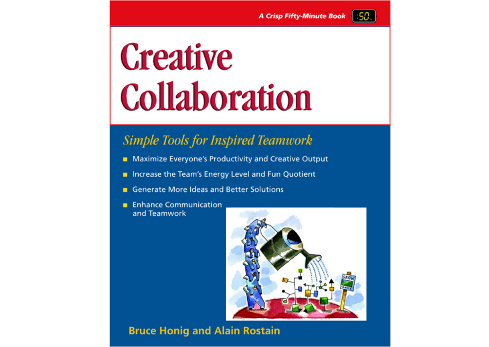 Creative Collaboration: Simple Tools for Creative Teamwork