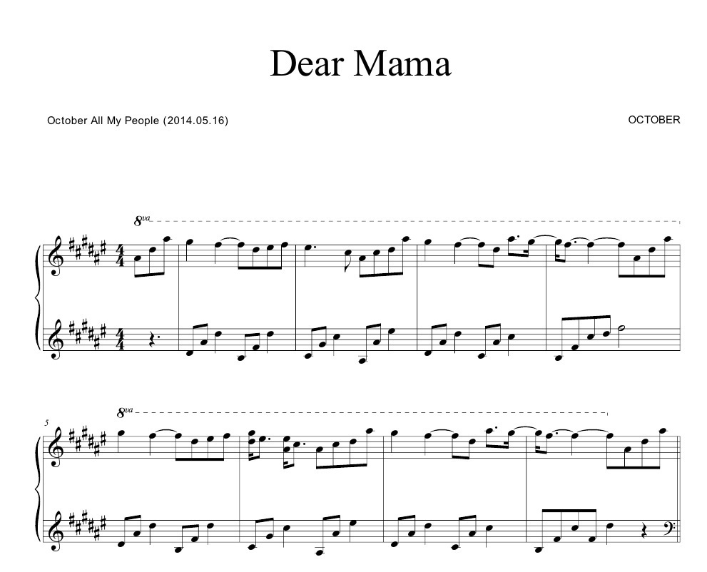 Dear Mama - OCTOBER [sheet music]