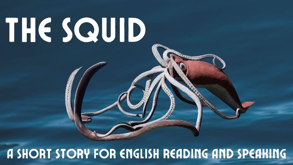 The Squid - a short story for English reading and speaking