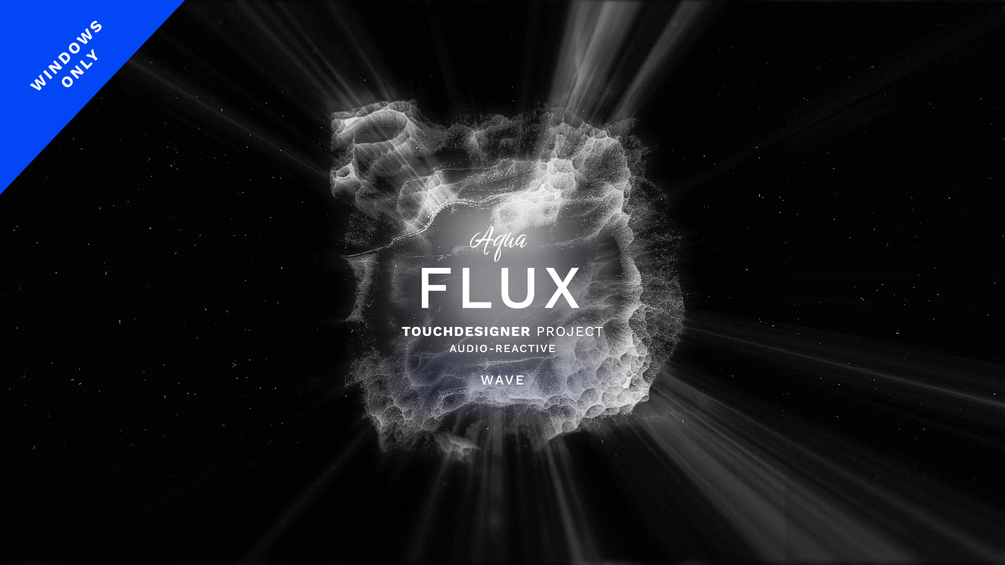 Touchdesigner Project - Aqua Flux | Wave