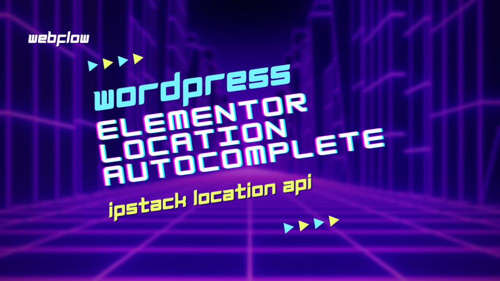 Wordpress Plugin Elementor Form IPStack Location Autocomplete