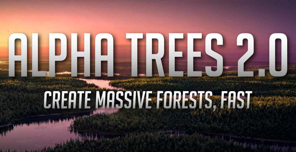 Alpha Trees - render massive forests, fast
