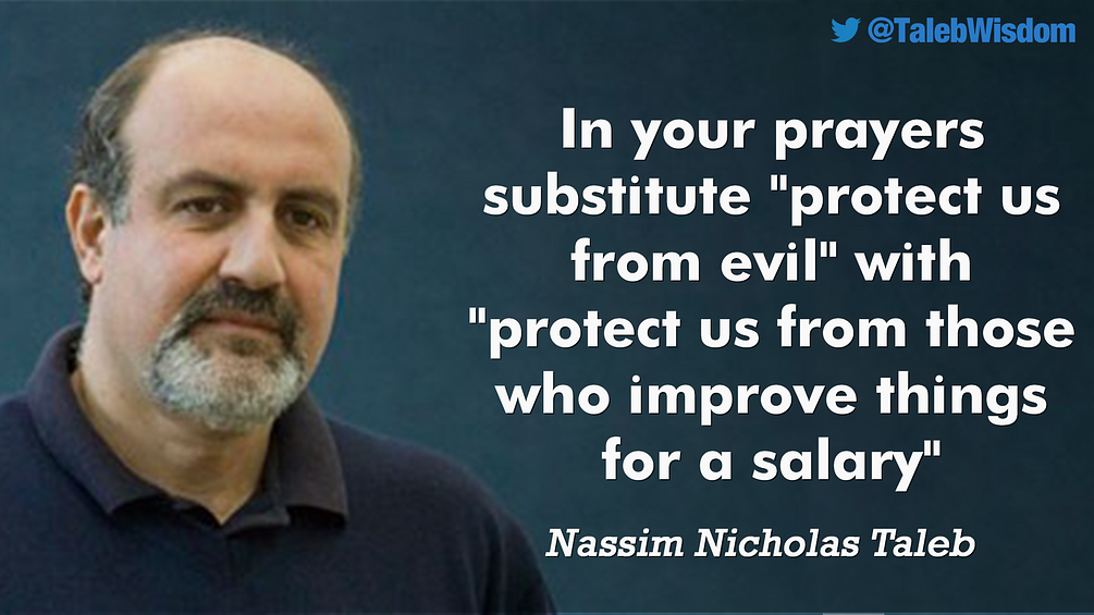 Awesome Nassim Nicholas Taleb